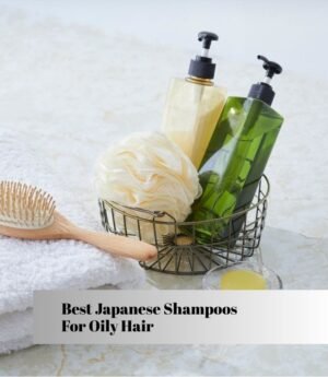 Our 10 Best Japanese Shampoos For Oily Hair – Top Picks Of 2026 | Hair ...