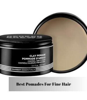 Our 10 Best Pomades For Fine Hair In 2026 – Reviews And Guide | Hair ...